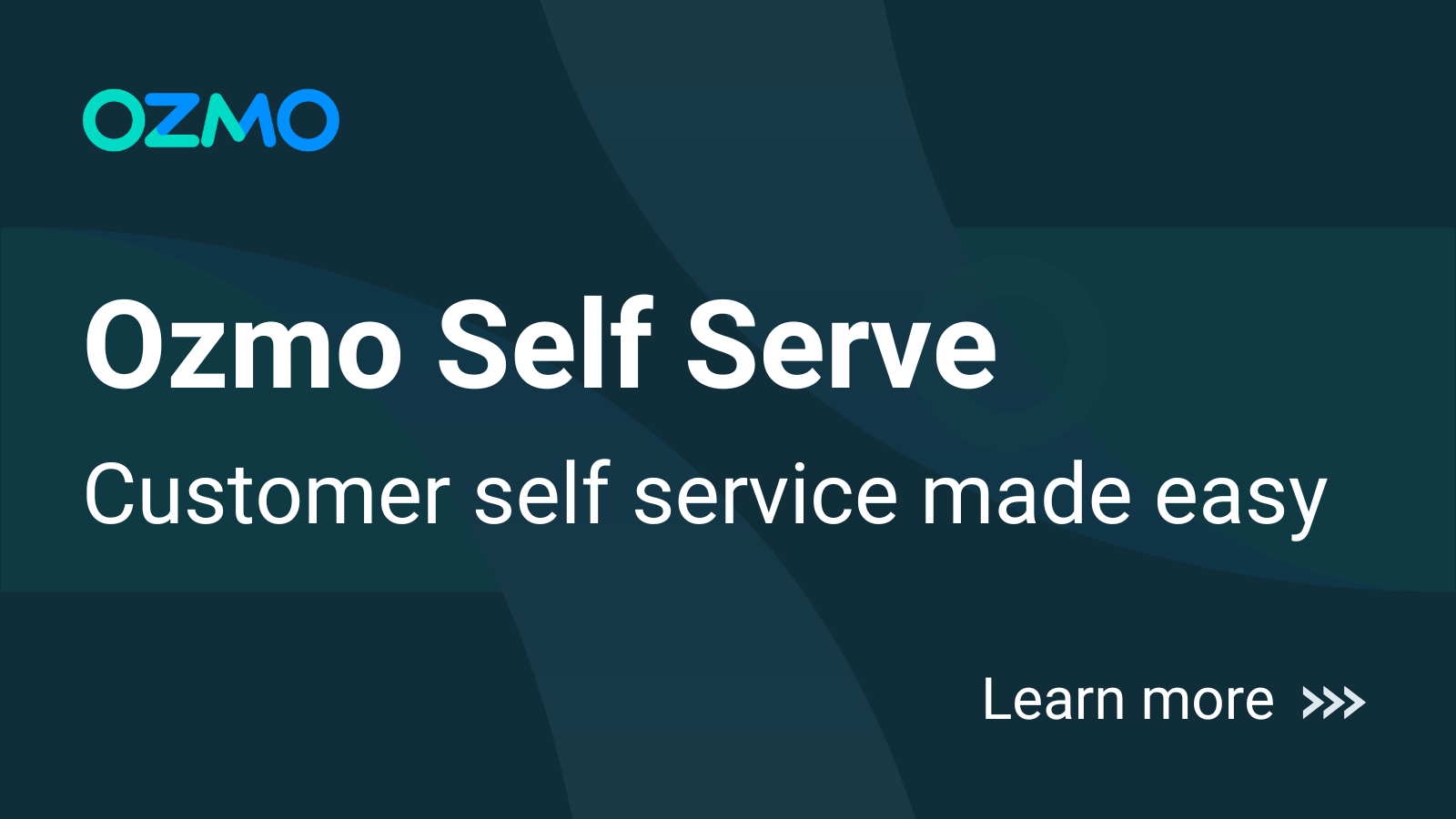 Ozmo Self Serve | CX made easy - Ozmo