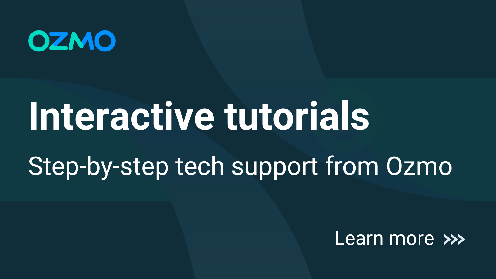 Interactive tutorials | Step-by-step support - Ozmo